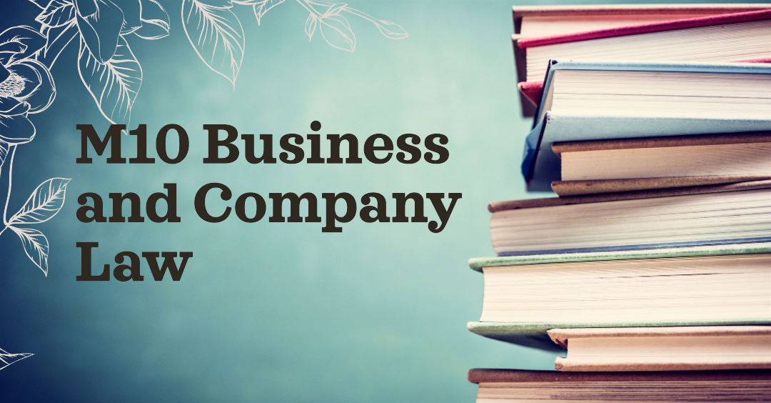 M10 Business and Company Law – Arrow Professional Training Limited